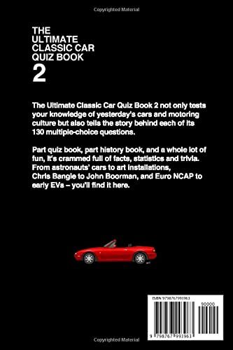 The Ultimate Classic Car Quiz Book 2 More questions more answers more ...