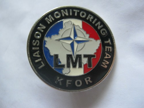 ANCIEN INSIGNE (FAB SHELI) LMT OPEX KFOR LIAISON MONITORING TEAM ETAT ...