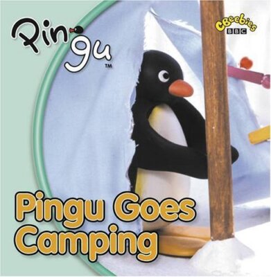 Pingu - Pingu Goes Camping by BBC Paperback / softback Book The Fast ...