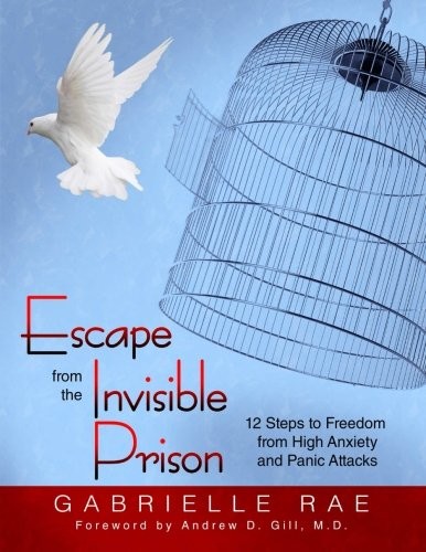ESCAPE FROM THE INVISIBLE PRISON By Gabrielle Rae **BRAND NEW ...