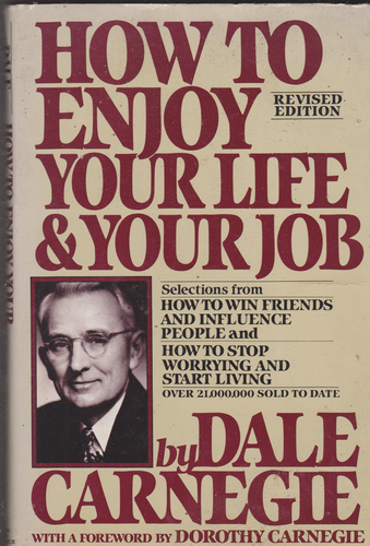 How To Profitez de Votre Vie & Votre Job Dale Carnegie Auto Aide ...