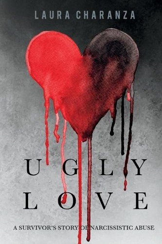 Laura Charanza Ugly Love (Paperback) (UK IMPORT) 9781543933871| eBay