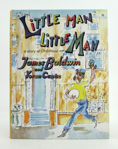 LITTLE MAN, LITTLE MAN James Baldwin & Yoran Cazac 2018 Duke Univ Press HBDJ EXC | eBay