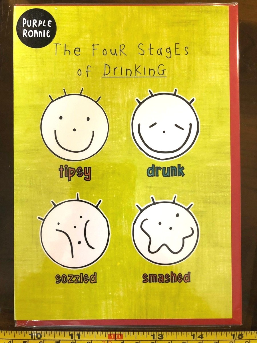 Stages Of Drunkenness Funny