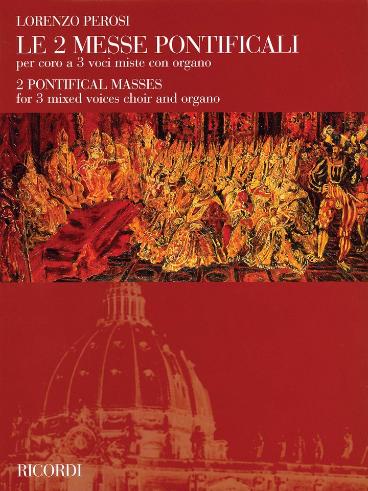 Lorenzo Perosi Two Pontifical Masses Vocal Choral Organ Sheet Music ...