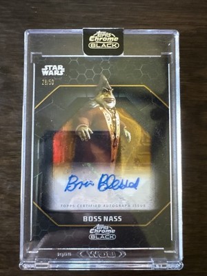 2024 Topps Chrome Black Star Wars Boss Nass Light Side Auto Brian ...