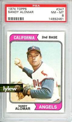 1974 Topps * SANDY ALOMAR * Card #347 * PSA 8 * California Angels * SET ...