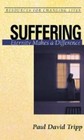 Suffering: Eternity Makes a Difference (Resources for Changing Lives ...