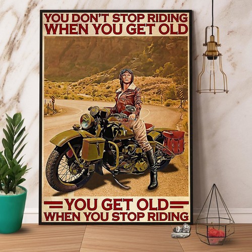 Girl Motorcycle You Don'T Stop Riding When You Get Old Paper Poster ...