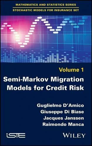 Semi-Markov Migration Models for Credit Risk (S, D'Amico, Biase ...