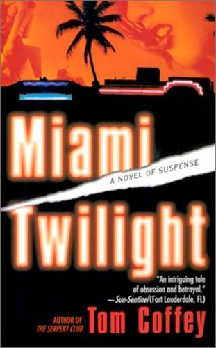Miami Twilight Mass Market Paperbound Tom Coffey 9780671028305| eBay