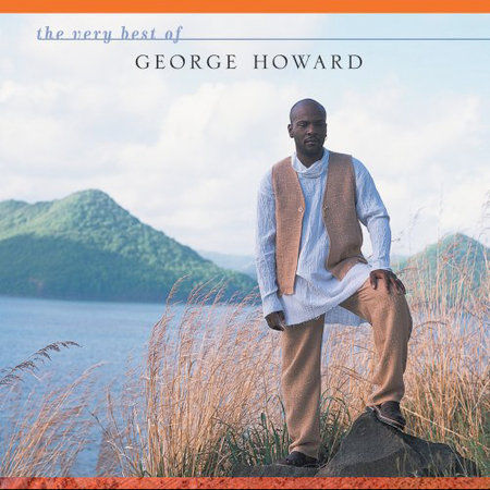 The Very Best of George Howard * by George Howard (Sax) (CD, Aug-2005 ...