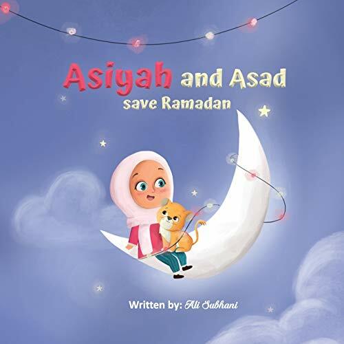 Asiyah and Asad Save Ramadan by Ali Subhani (English) Paperback | eBay