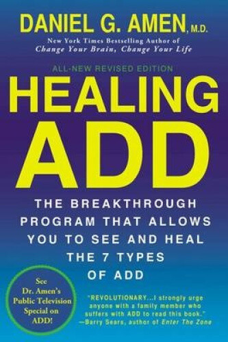 Healing ADD from the Inside Out: The Breakthrough Program That Allows You to 9780425269978 | eBay