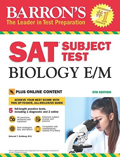 BARRON'S SAT SUBJECT TEST BIOLOGY E/M, 6TH EDITION: WITH By Goldberg ...