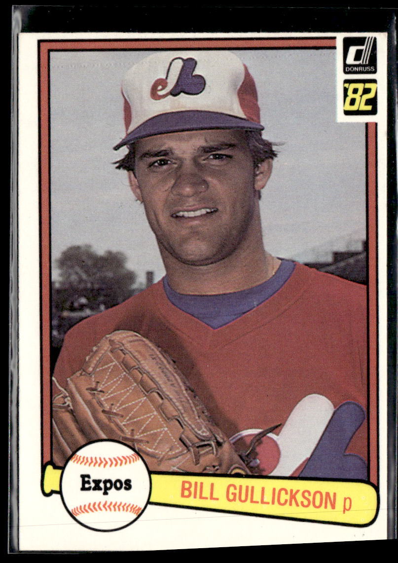 1982 Donruss #162 Bill Gullickson | eBay