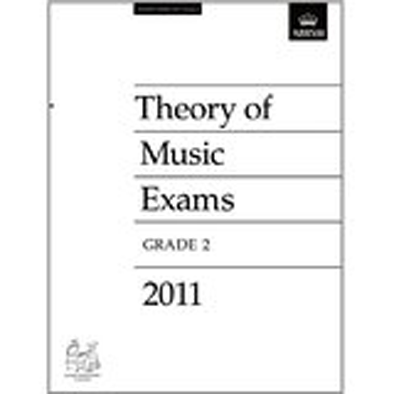 Abrsm Theory of Music Exams Grade 2 Past Practice Papers 2011 Book S101 ...