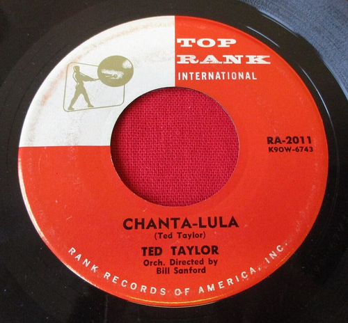TED TAYLOR 45 rpm Top Rank RA-2011 SOUL VG | eBay