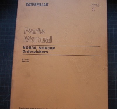 Caterpillar NOR30 NOR30P Orderpicker Forklift Parts Manual book catalog ...