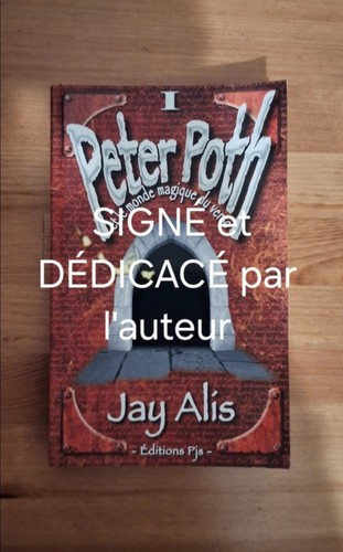 Livre dédicacé SIGNÉ Jay Alis – Peter Poth – édition originale – NEUF ...