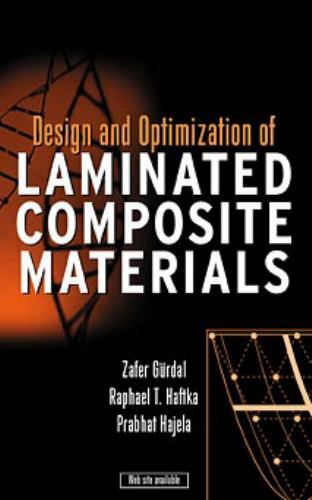 DESIGN AND OPTIMIZATION OF LAMINATED COMPOSITE MATERIALS By Zafer ...