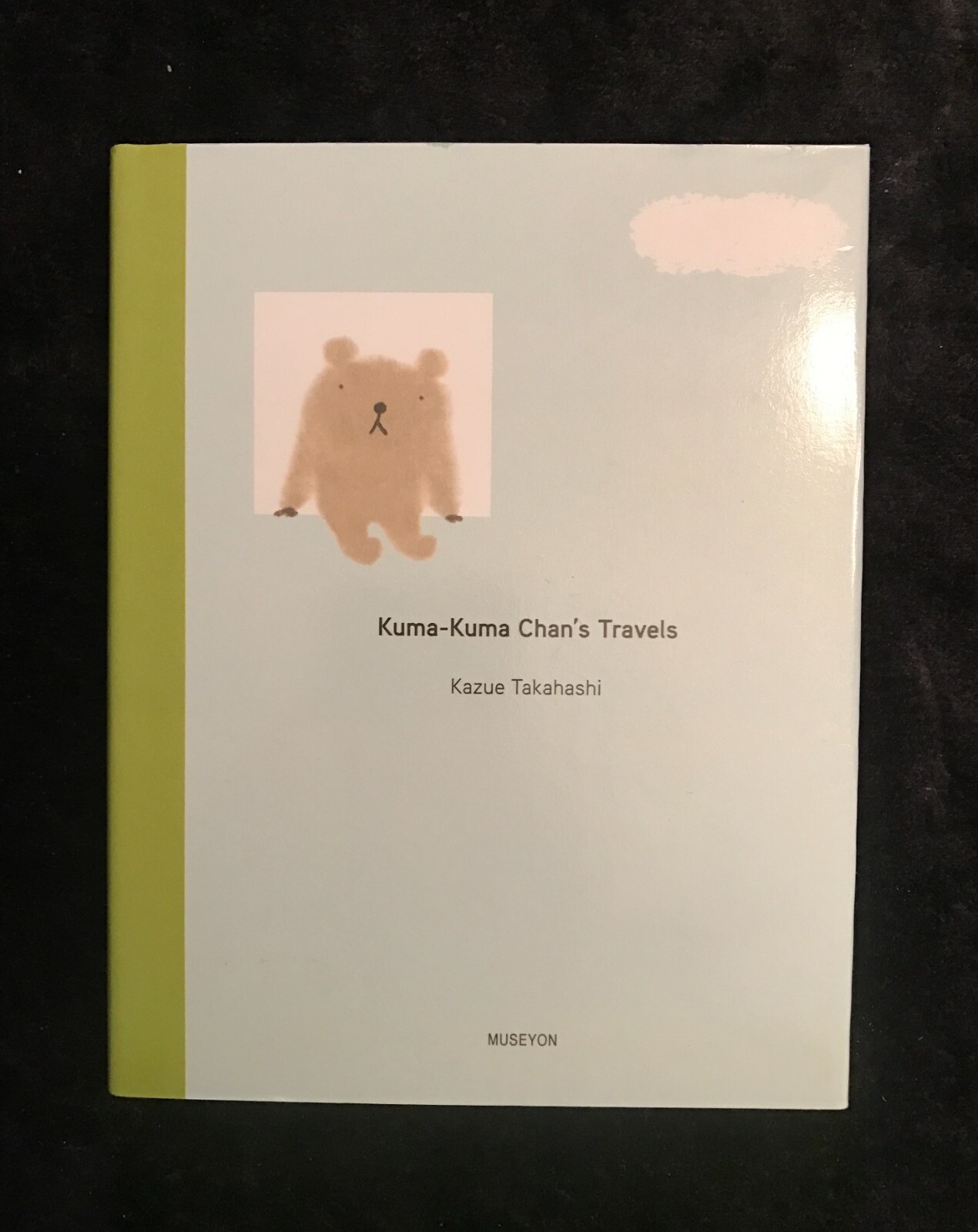 Kuma-Kuma Chan's Travels by Kazue Takahashi (2017, Hardcover) for sale ...