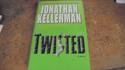 Twisted by Jonathan Kellerman (2004, Hardcover | eBay