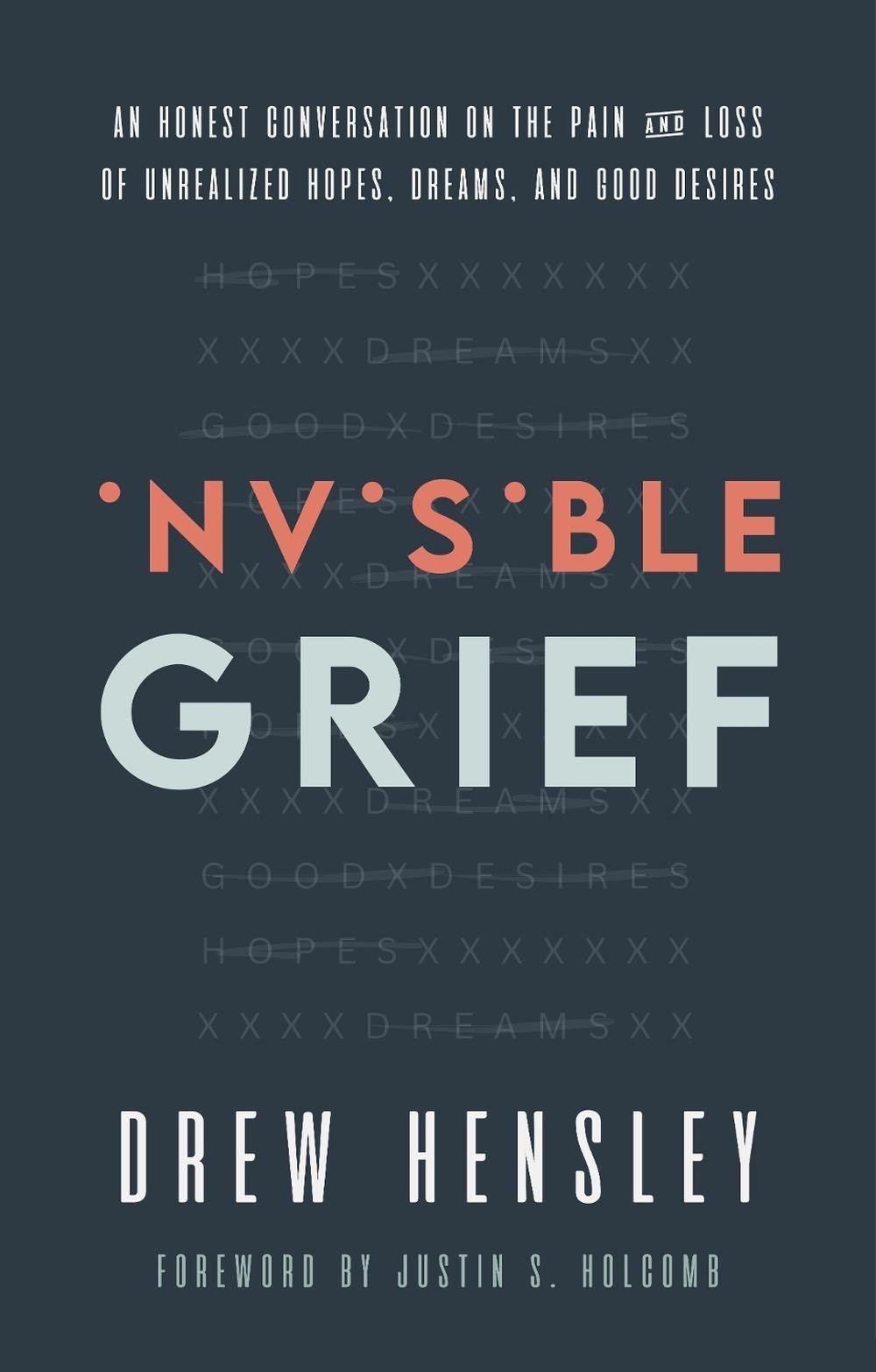 Invisible Grief By Drew Hensley Paperback Focus for sale online | eBay UK