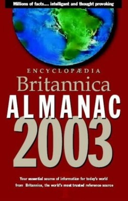 Encyclopaedia Britannica Almanac 2003 Hardback Book The Fast Free ...