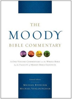 Moody Bible Commentary, The by Michael A. Rydelnik (English) Hardcover ...