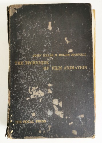 The Technique of Film Animation by John Halas & Roger Manvell, 1959 ...