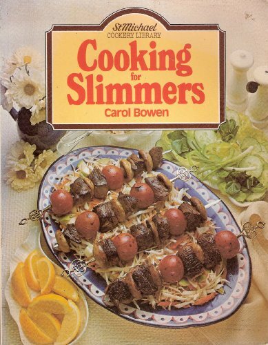 COOKING FOR SLIMMERS (ST. MICHAEL COOKERY LIBRARY) Hardback Book The ...
