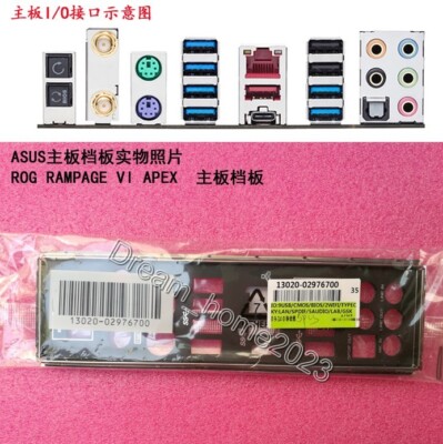 ASUS ROG RAMPAGE VI APEX Z87 Mainboard Backplane I/O Shield | eBay