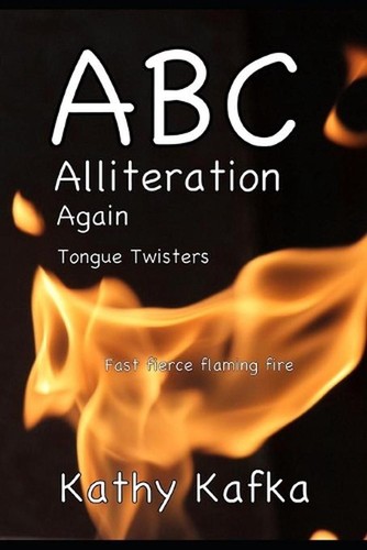 ABC Alliteration Again by Kathy Kafka (English) Paperback Book ...