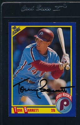 1990 Score #633 Tom Barrett Phillies Signed Auto *50608 | eBay
