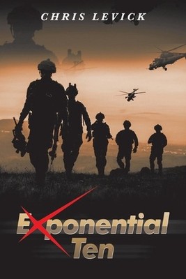 Exponential Ten by Chris Levick (English) Paperback Book 9781728374239 ...