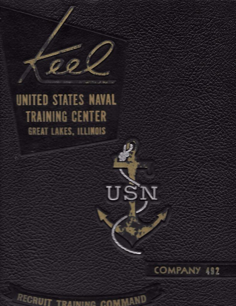 1964 UNITED STATES NAVAL TRAINING CENTER YEARBOOK, KEEL, CO 492, GREAT ...