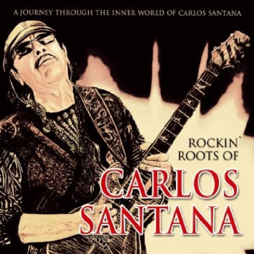Rockin' Roots of by SANTANA,CARLOS 9009121204190 | eBay