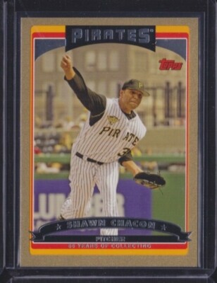 2006 TOPPS UPDATES & HIGHLIGHTS GOLD SHAWN CHACON #UH159 PIRATES 0626/ ...