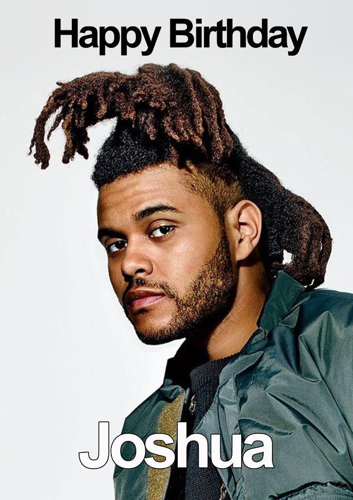 PERSONALISED THE WEEKND BIRTHDAY ANY OCCASION GREETING CARD | eBay