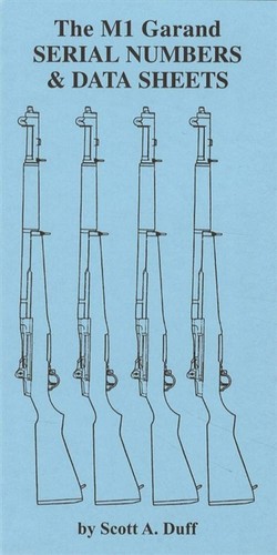 M1 Garand Rifle Serial Numbers & Data Sheets Dating ID Guide Book by ...