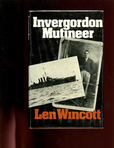 INVERGORDON MUTINEER, Wincott, Royal Navy Mutiny 1931 1st HBdj | eBay