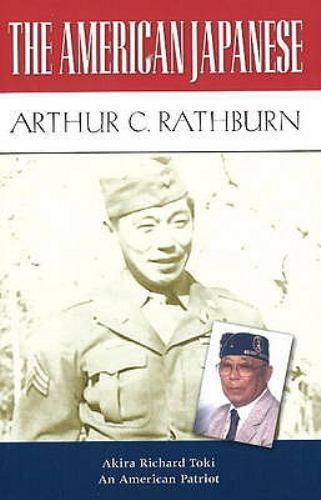 American Japanese by Rathburn, Arthur C. 9780977951697| eBay