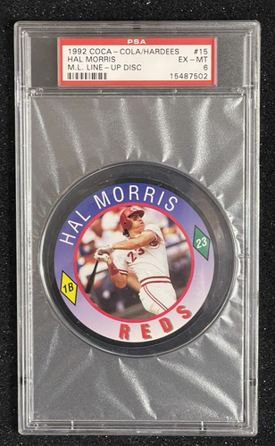 1992 Score Coca-Cola Hardees Line-Up Disc #15 HAL MORRIS Reds (PSA 6 EX ...