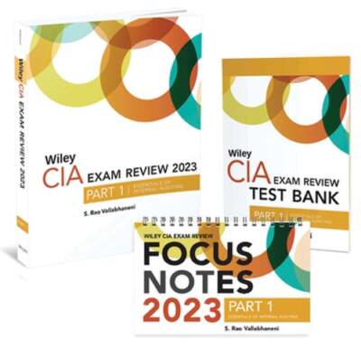 Wiley CIA 2023 Part 1: Exam Review + Test Bank + Focus Notes ...