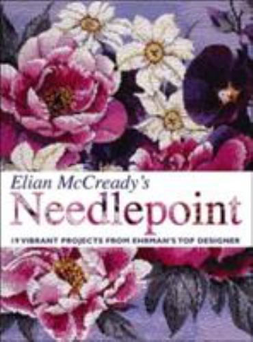 Elian McCreadys Needlepoint Art by Elian McCready (2005, Trade ...