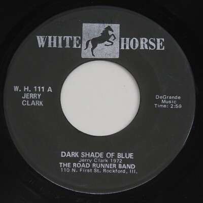Jerry Clark 7" 45rpm Dark Shade of Blue & Anna Lee Private Label ...