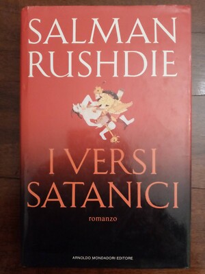 SALMAN RUSHDIE - I VERSI SATANICI - MONDADORI (PRIMA EDIZIONE - 1989 ...
