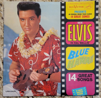 ELVIS' PRESLEY BLUE HAWAII SOUNDTRACK (HAL WALLIS) VINYL LP RCA LPM ...