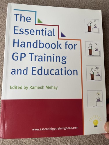 The Essential Handbook for GP Training and Education by Ramesh Mehay ...